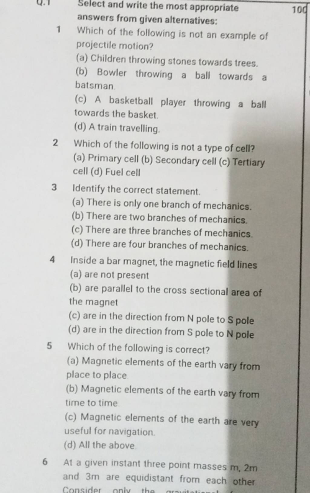 Select And Write The Most Appropriate Answers From Given Alternatives 1