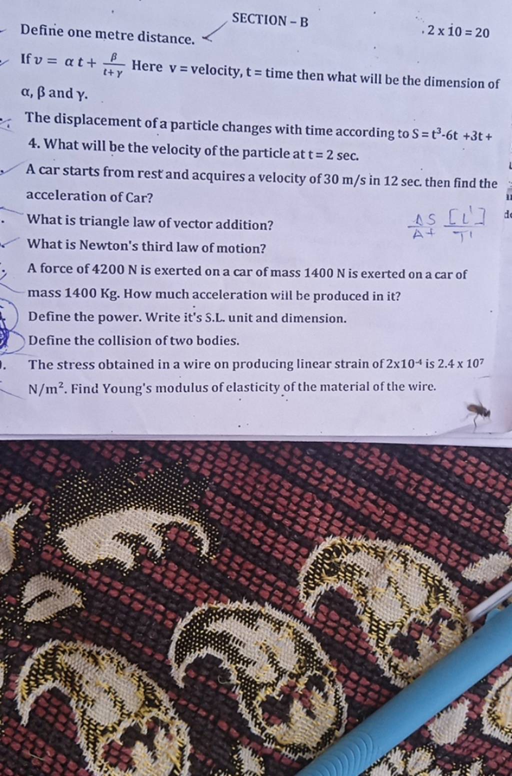 SECTION - B Define one metre distance. .2×10=20 If v=αt+t+γβ Here v= vel..
