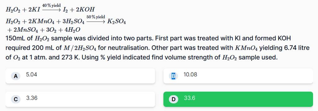 H2 O2 +2KI 40% yield I2 +2KOHH2 O2 +2KMnO4 +3H2 SO4 50% yield K2 SO4