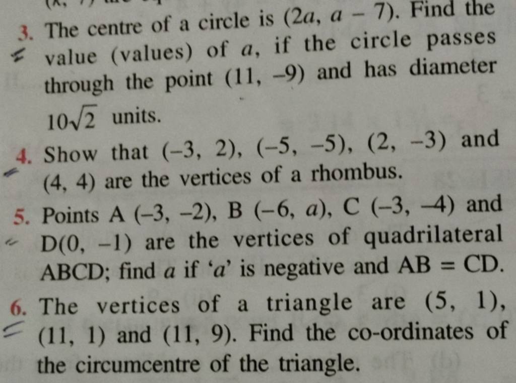 3. The centre of a circle is (2a,a−7). Find the value (values) of a, if t..