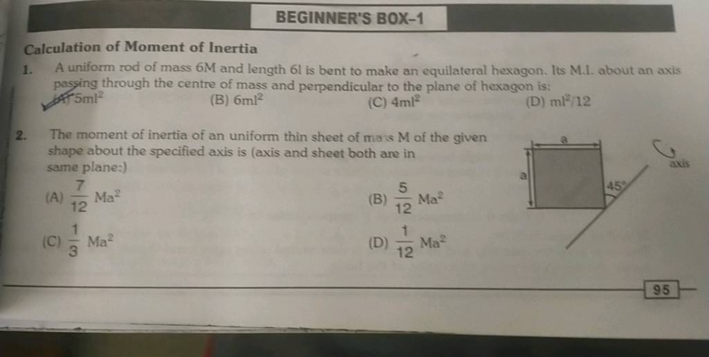BEGINNER'S BOX-1 Calculation of Moment of Inertia 1. A uniform rod of mas..
