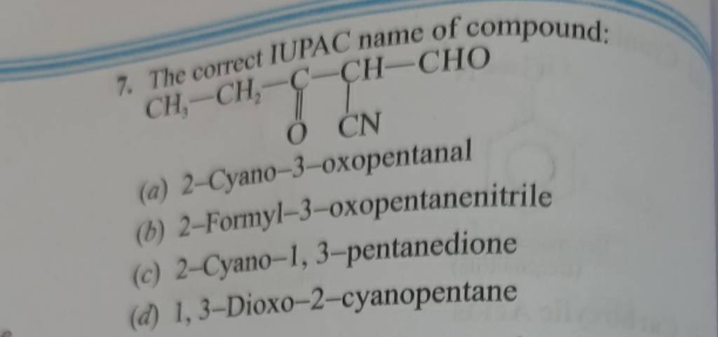 The correct IUPAC name of compound: CCC(=O)C(C#N)C=O | Filo