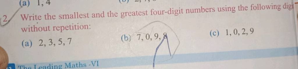 2 Write The Smallest And The Greatest Four Digit Numbers Using The Follo