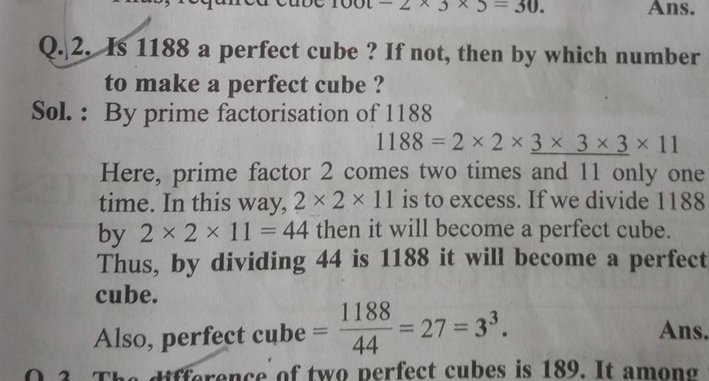 Q.12. Is 1188 a perfect cube? If not, then by which number to make a perf..