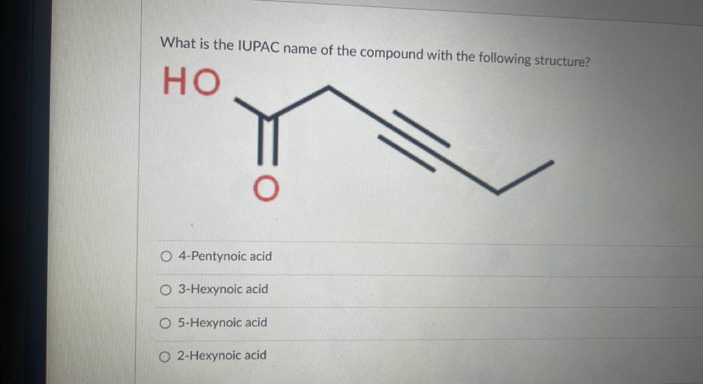 What is the IUPAC name of the compound with the following structure? HO C..