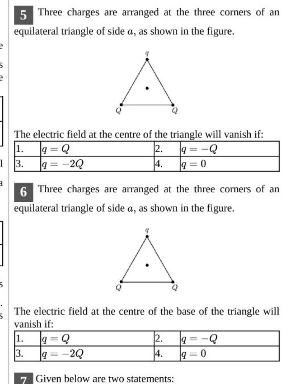 5 Three charges are arranged at the three corners of an equilateral trian..