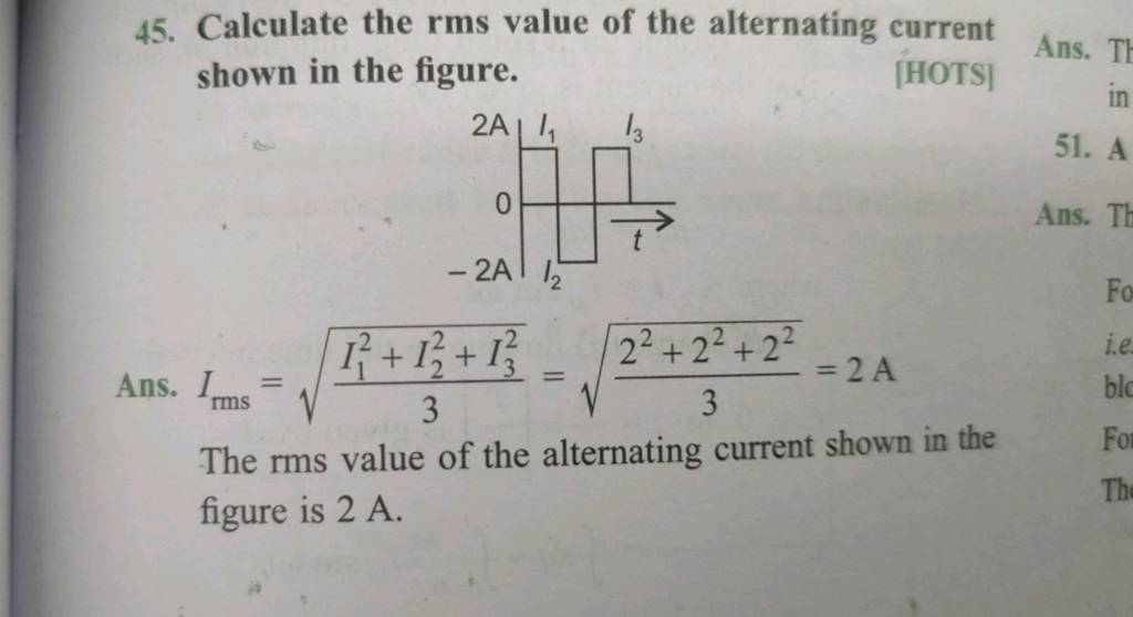45. Calculate the rms value of the alternating current shown in the figur..
