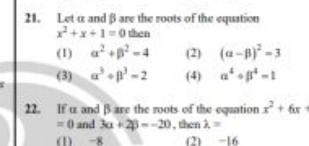 Let α and β are the roots of the equation x2+x+1=0 then | Filo