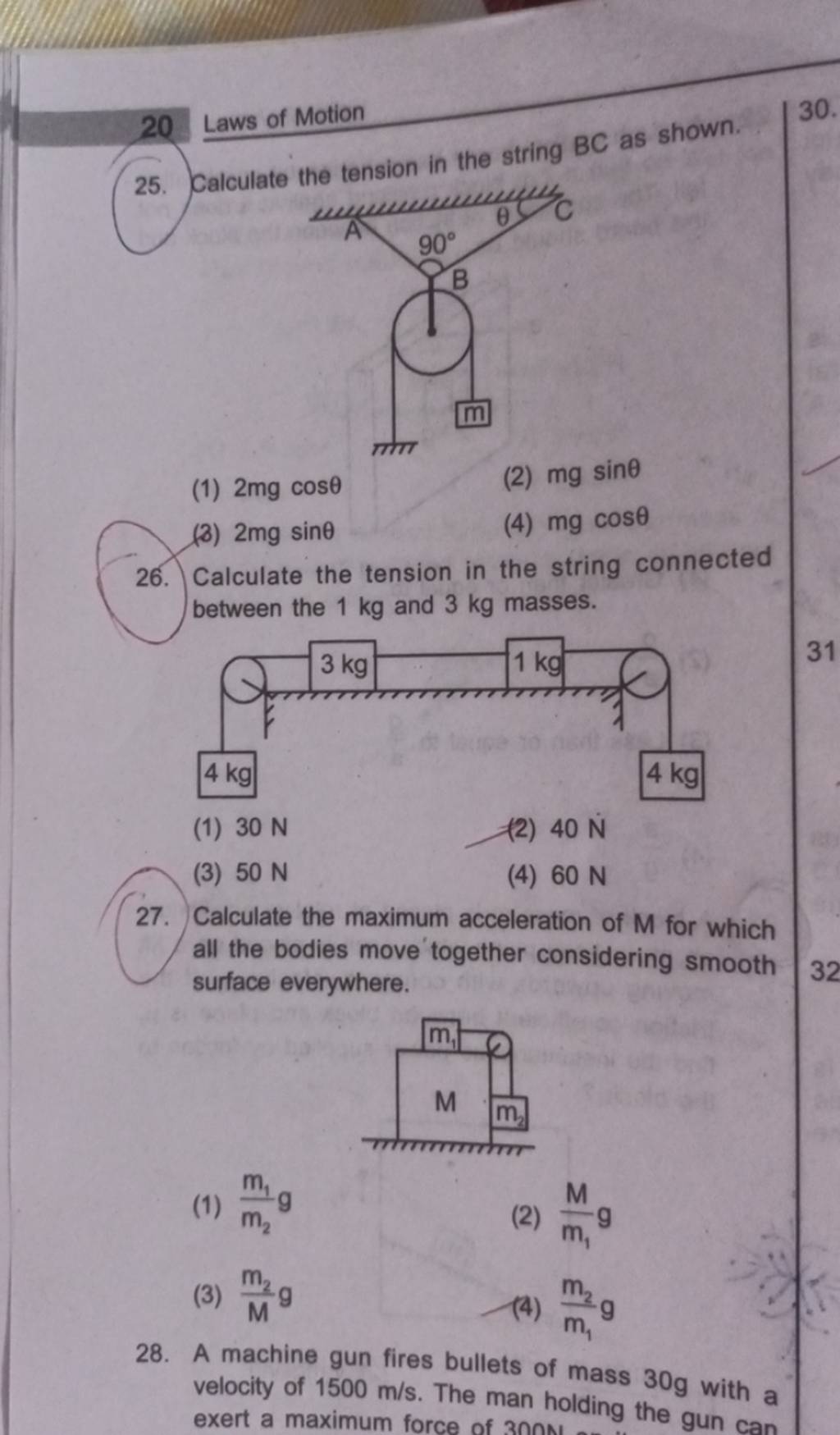 20 Laws of Motion 25. Calculate the tension in the string BC as shown. 90..