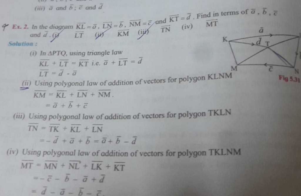 (iii) aˉ and bˉ;cˉ and dˉ 4 Ex. 2. In the diagram KL=aˉ,LN=bˉ,NM=cˉ and K..