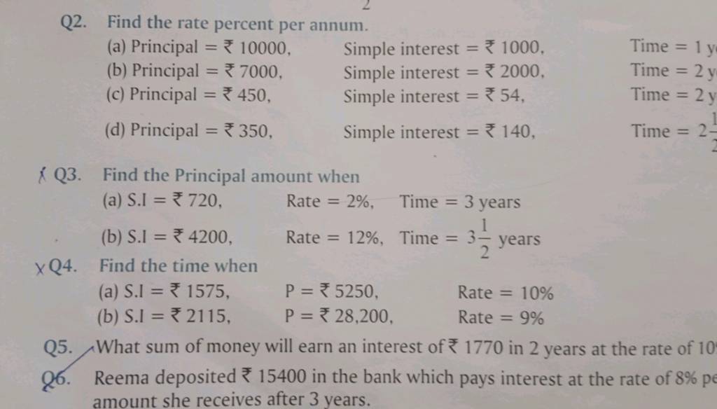 Q2. Find the rate percent per annum. (a) Principal =₹10000, Simple intere..