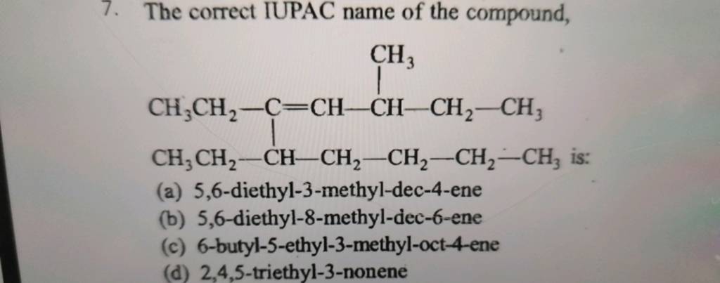 The Correct Iupac Name Of The Compound Ccccc Cc C Cc C Cc Cc Is Filo