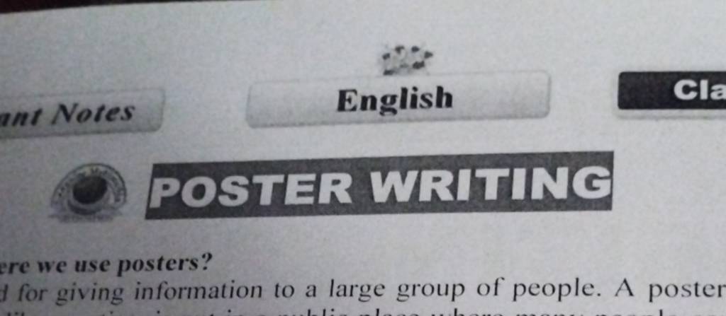 Notes English POSTER WRITING ere we use posters? for giving information t..