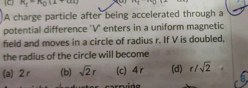 A charge particle after being accelerated through a potential difference