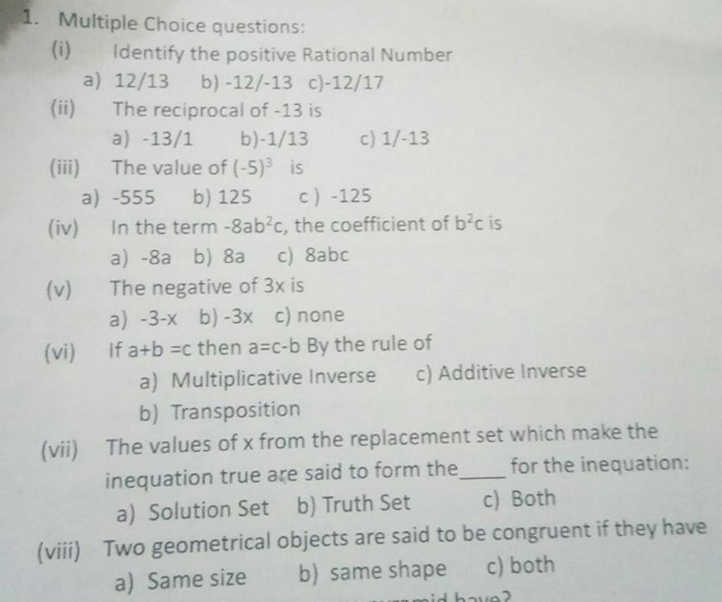 1. Multiple Choice questions: (i) Identify the positive Rational Number a..
