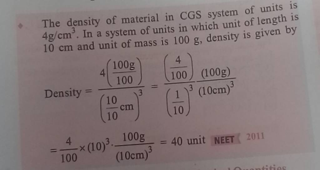 The density of material in CGS system of units is 4 g/cm3. In a system of..