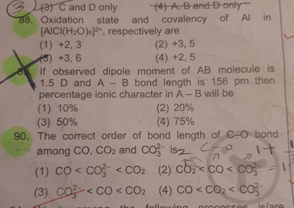 The correct order of bond length of C−O bond among CO,CO2 and CO32− is