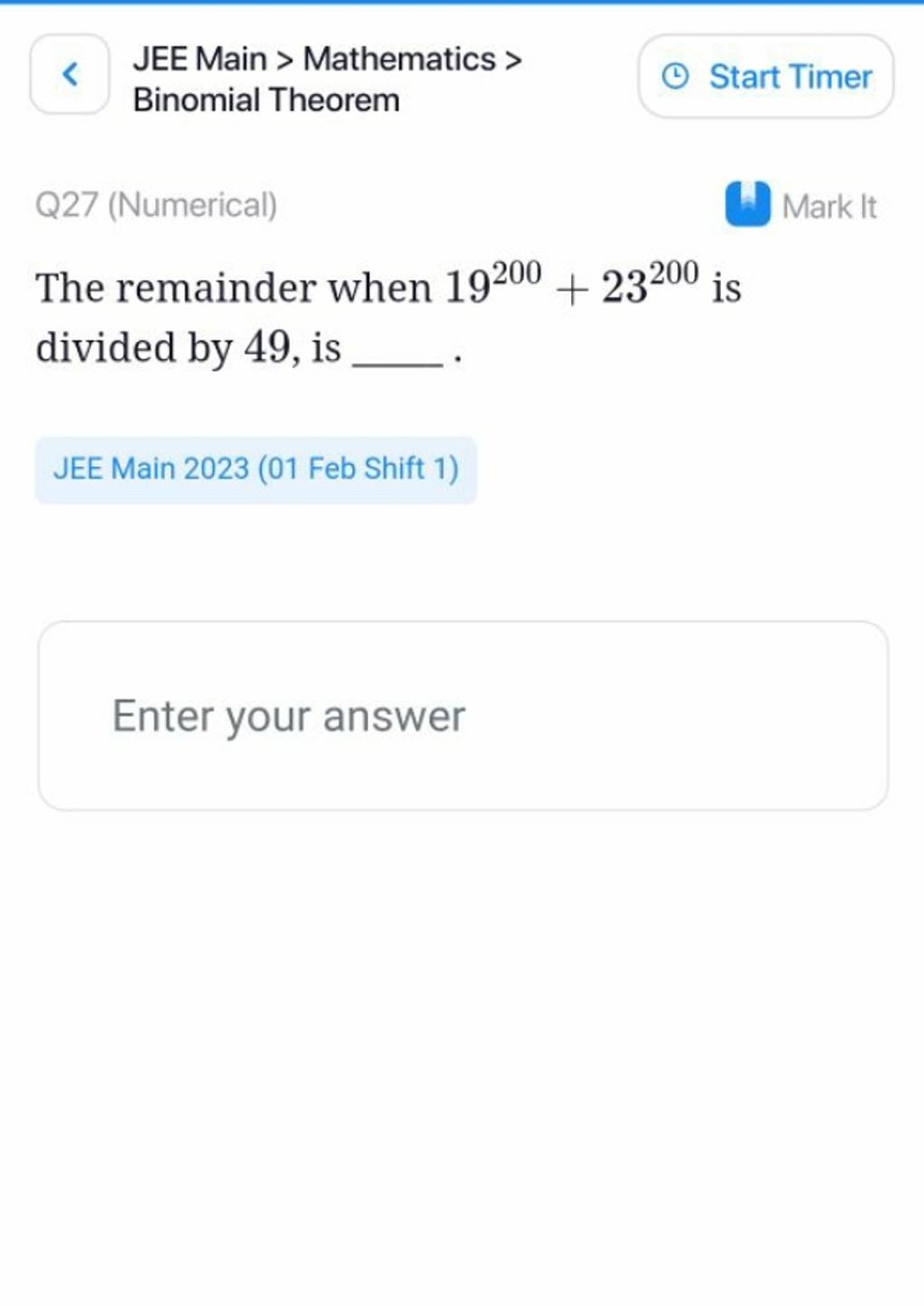 JEE Main > Mathematics > Binomial Theorem Start Timer Q27 (Numerical) Ma..
