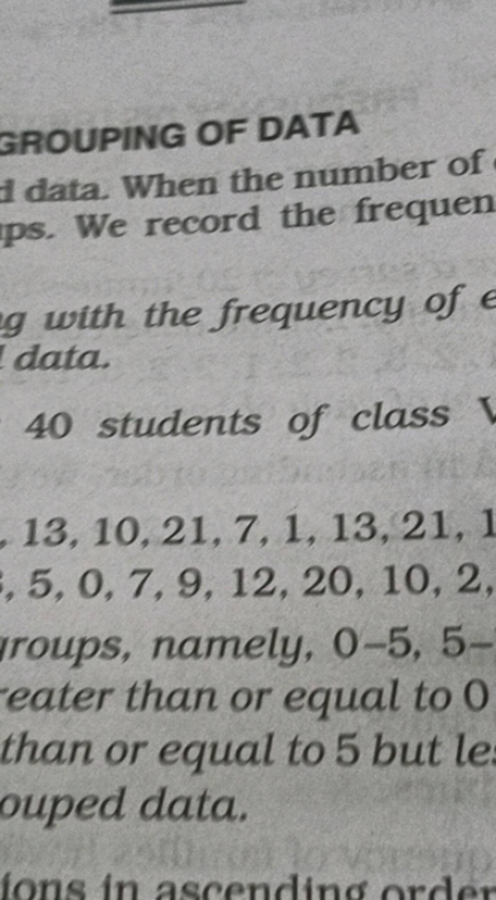 Grouping Of Data 1 Data When The Number Of Ps We Record The Frequen G W
