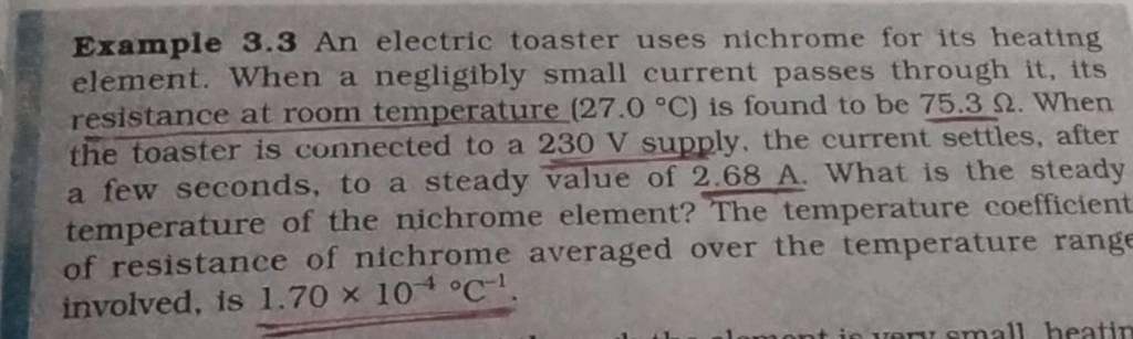 Example 3.3 An electric toaster uses nichrome for its heating element. Wh..
