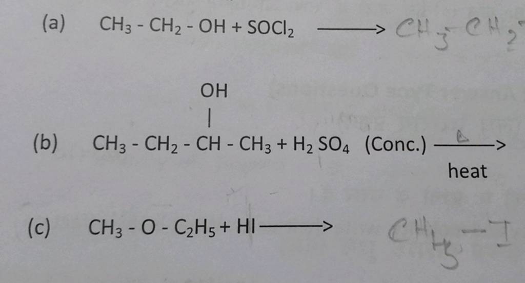 A Ch3 −ch2 −oh Socl2 Ch3 Ch2 B Ccc O C[sb] O O O Conc Δ Heat