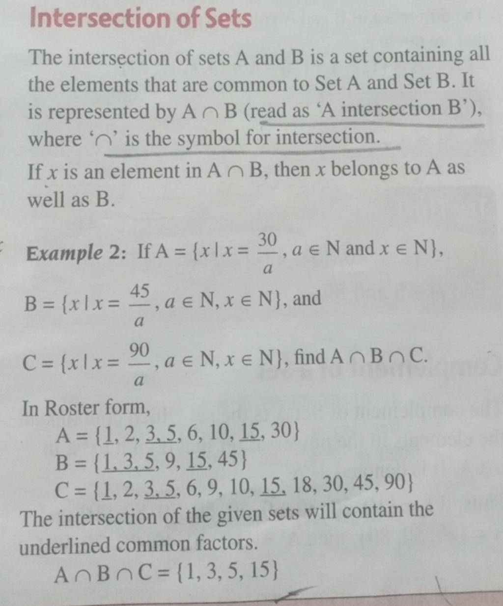 Intersection of Sets The intersection of sets A and B is a set containing..