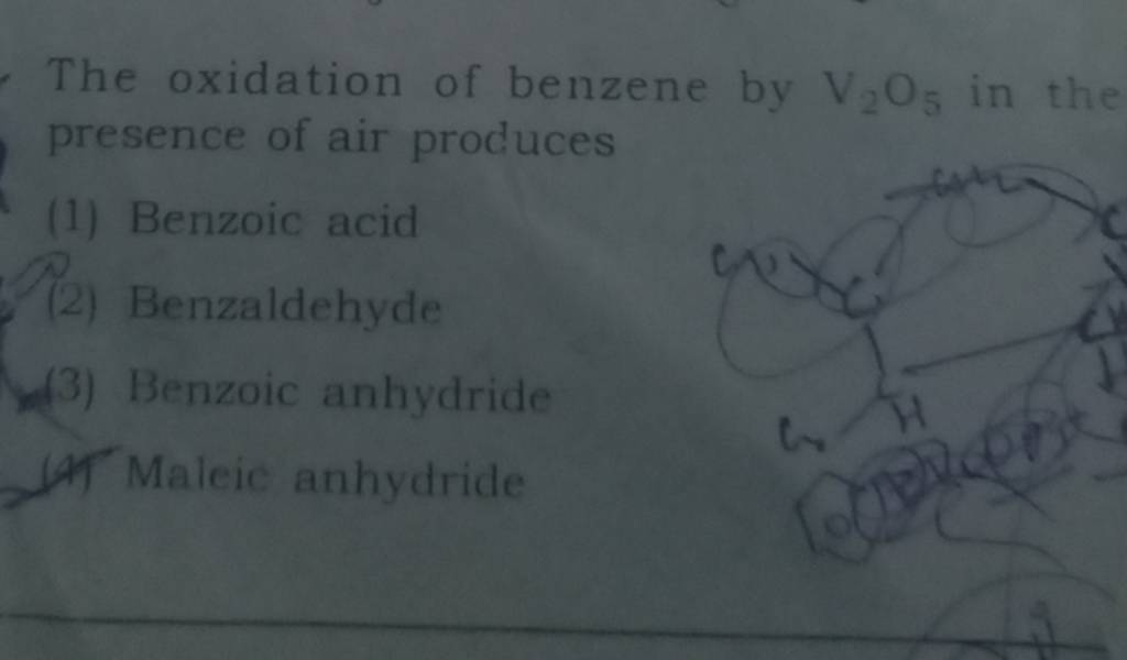 The oxidation of benzene by V2 O5 in the presence of air produces | Filo