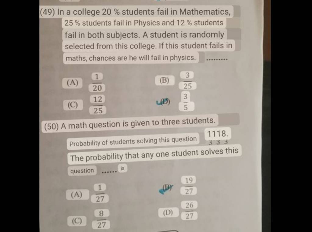 In a college 20% students fail in Mathematics, 25% students fail in Phys..