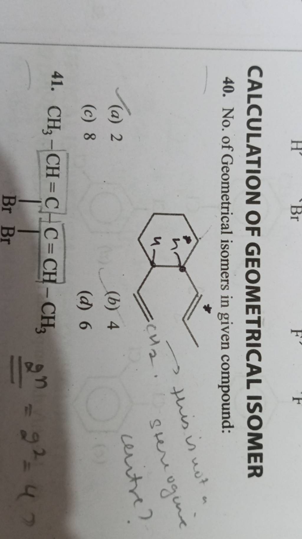 Calculation Of Geometrical Isomer 40 No Of Geometrical Isomers In Given