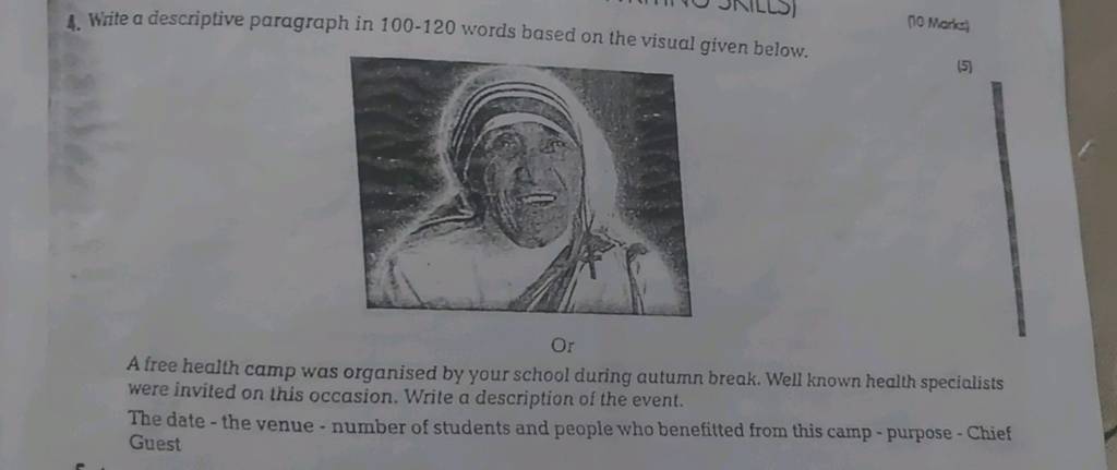 4. Wite a descriptive paragraph in 100−120 words based on the visual give..