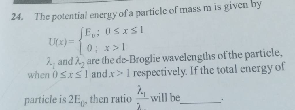 24 The Potential Energy Of A Particle Of Mass M Is Given By U X {e0 0
