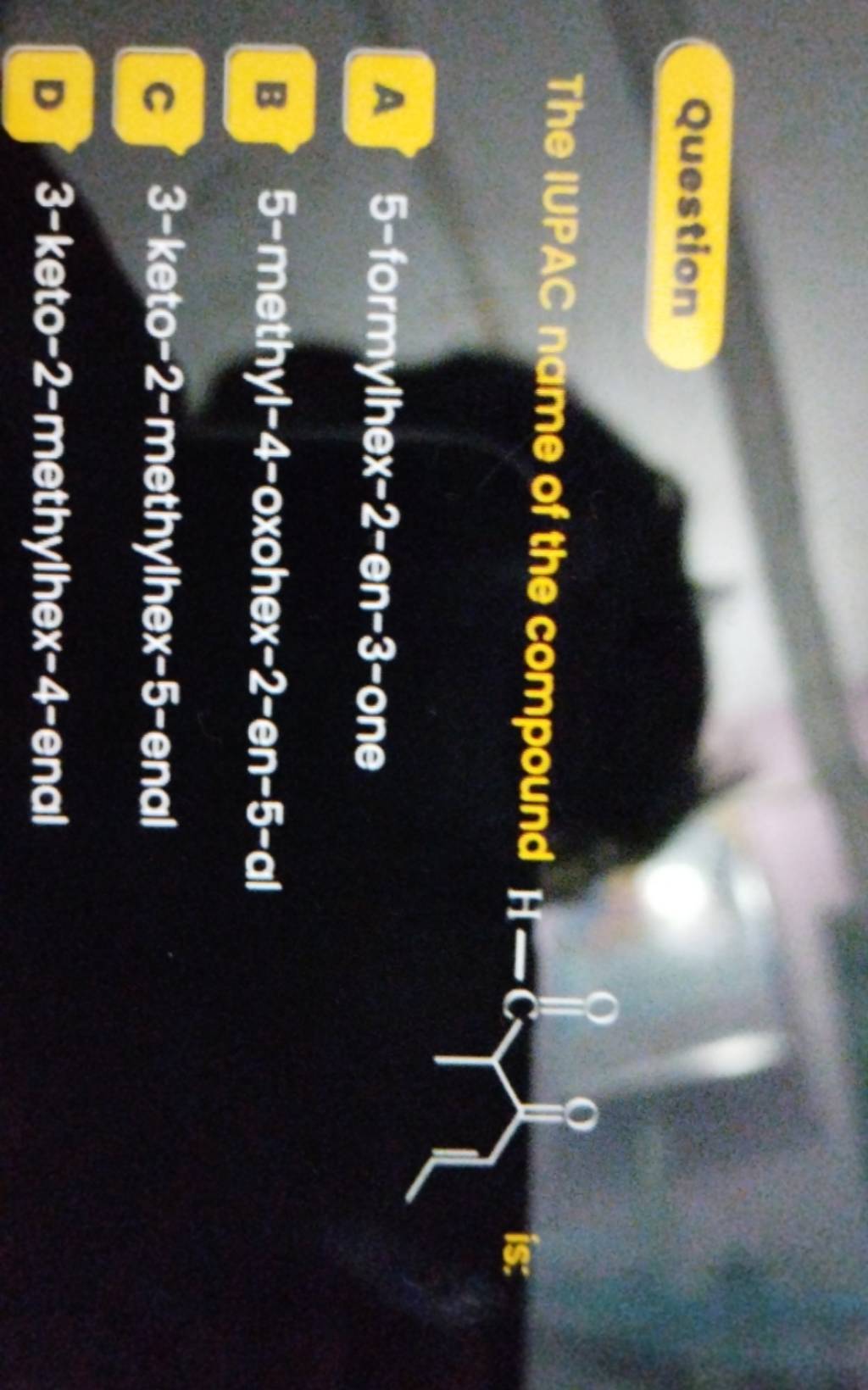 The IUPAC name of the compound | Filo