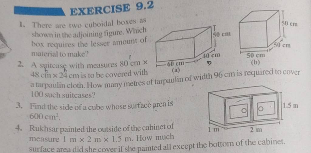 EXERCISE 9.2 1. There are two cuboidal boxes as shown in the adjoining fi..