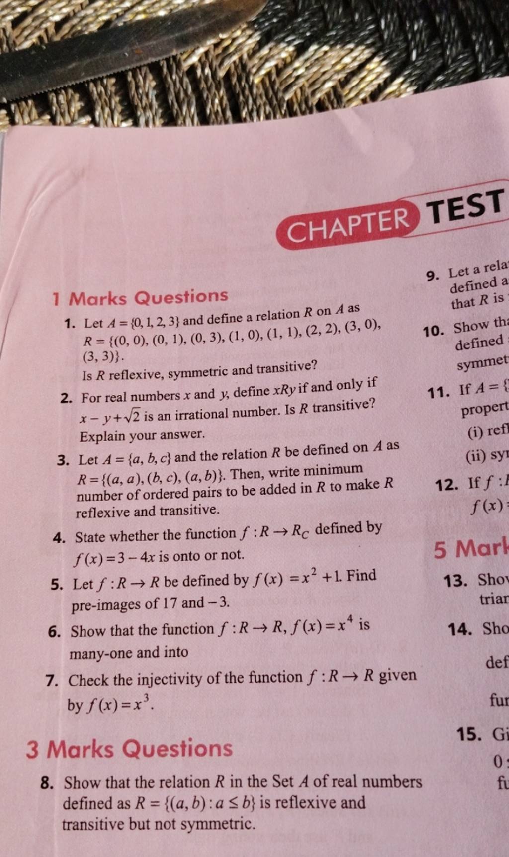 1 Marks Questions CHAPTER TEST 1. Let A={0,1,2,3} and define a relation R..