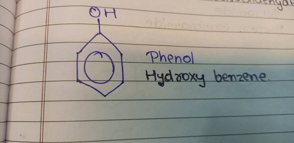 Oc1ccccc1 Phenol Hydroxy benzene. | Filo