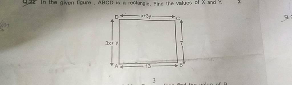 In the given figure, ABCD is a rectangle. Find the values of X and Y. 3