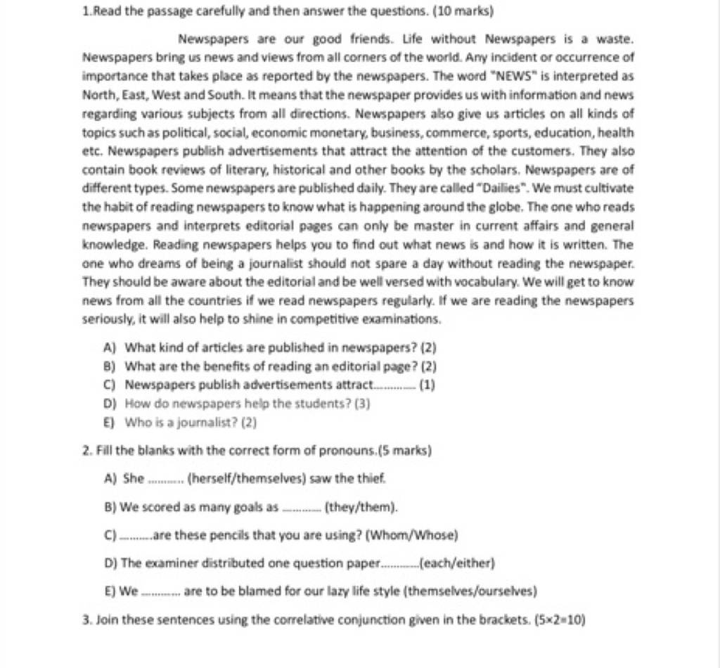 1.Read the passage carefully and then answer the questions. (10 marks) Ne..