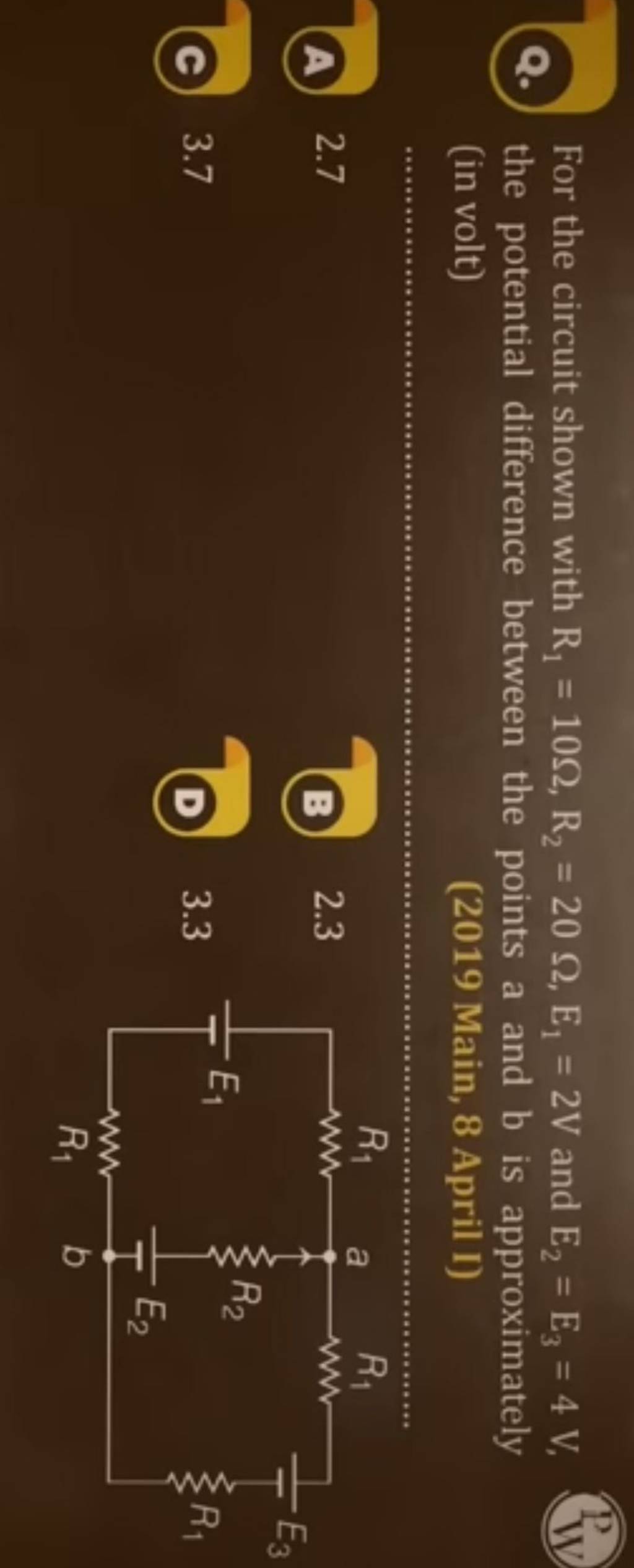 For the circuit shown with R1 =10Ω,R2 =20Ω,E1 =2 V and E2 =E3 =4 V, P the..