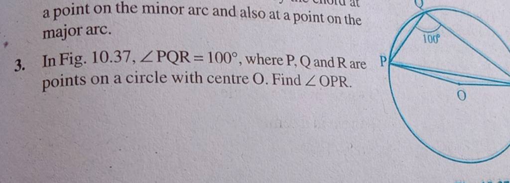 a point on the minor arc and also at a point on the major arc. 3. In Fig...
