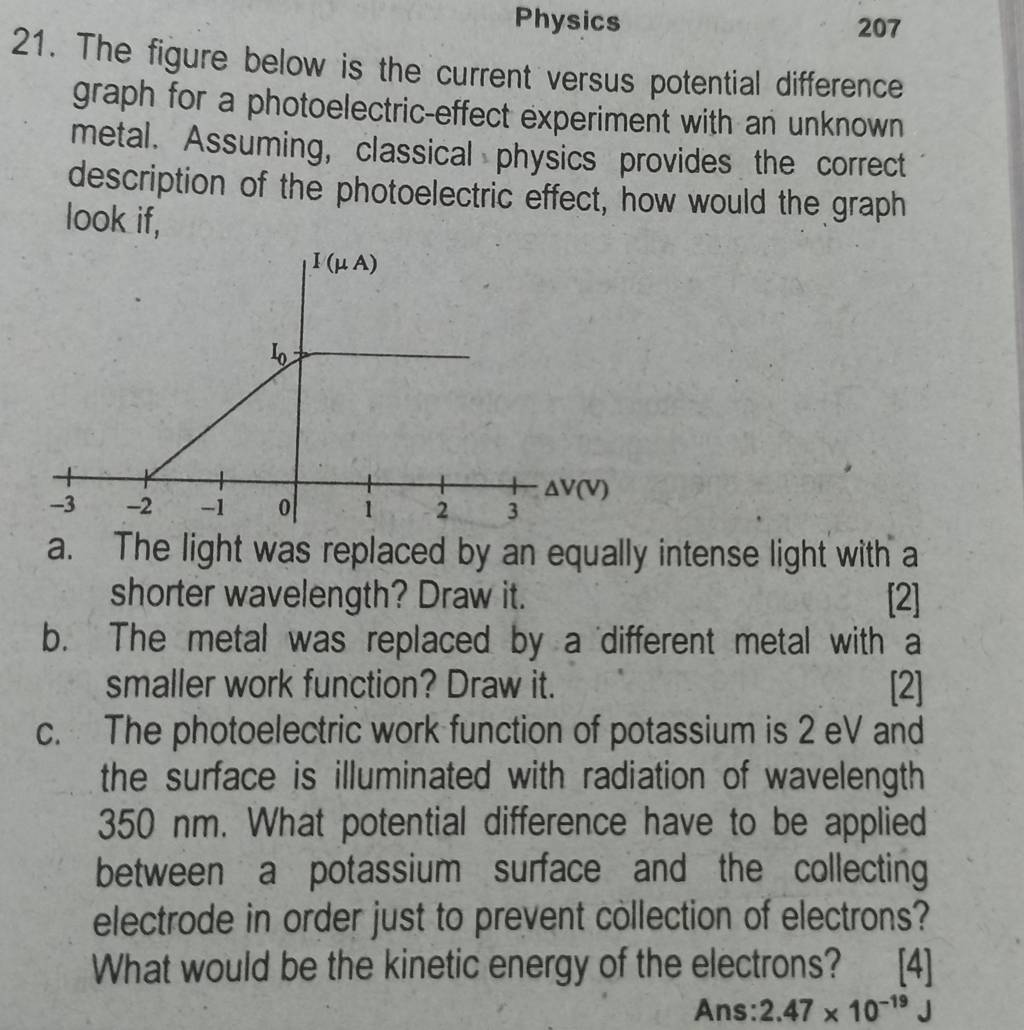 21. The figure below is the current versus potential difference graph for..